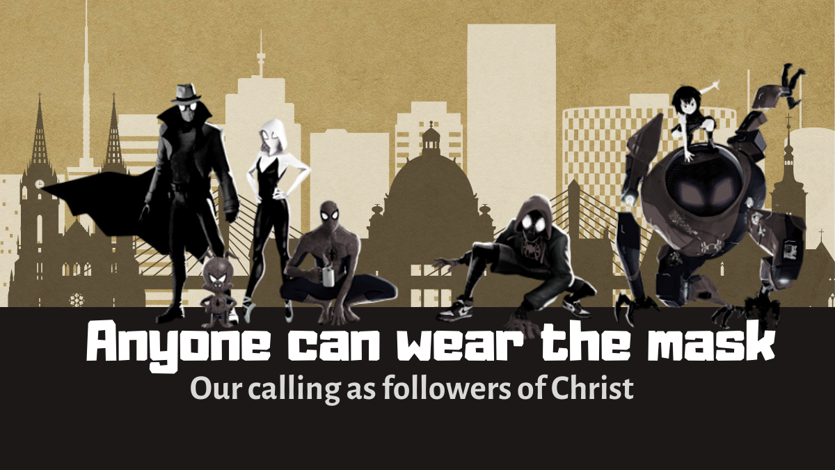Anyone Can Wear the Mask: Our Calling as Followers of Christ – John ...